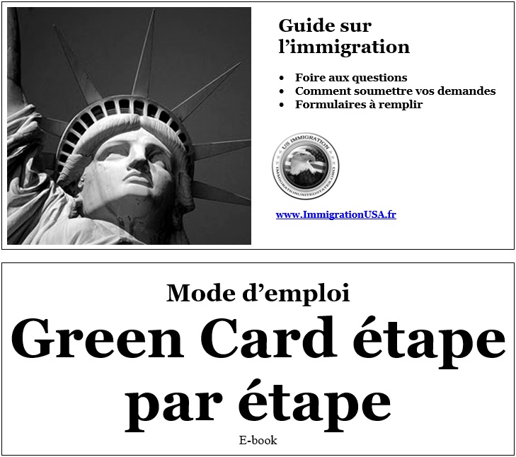 Demande de Green Card étape par étape - ImmigrationUSA